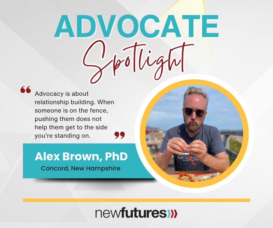 Advocate Spotlight: Alex Brown, PhD